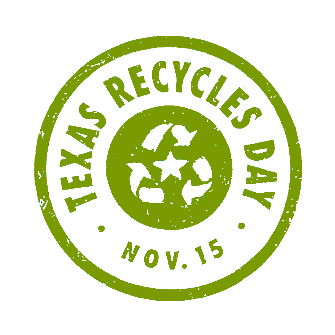 Texas Recycles Day – STAR | State of Texas Alliance for Recycling